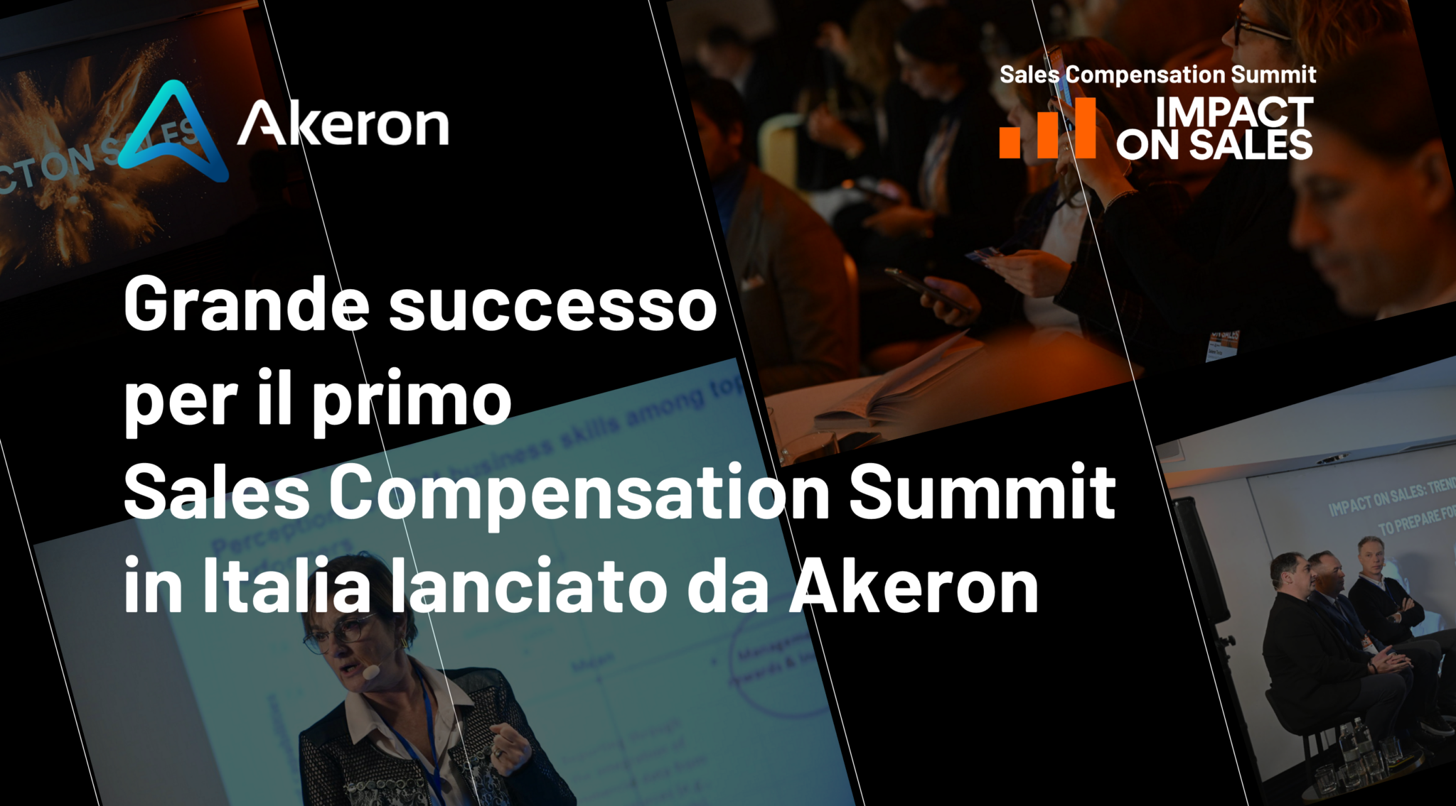 Grande successo per il primo Sales Compensation Summit in Italia organizzato da Akeron - Vulki ...